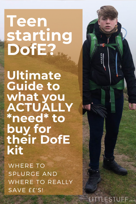 Teen starting DofE? What you actually need for your DofE Kit List ...